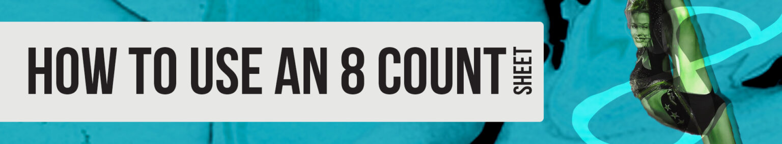 How to Use An 8 Count Sheet for Your Cheer Music ⋆ CheerleadingMix.com