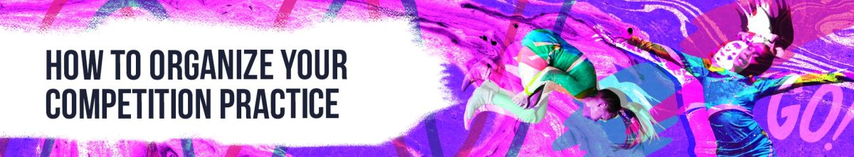 How to organize your competition practice ⋆ CheerleadingMix.com
